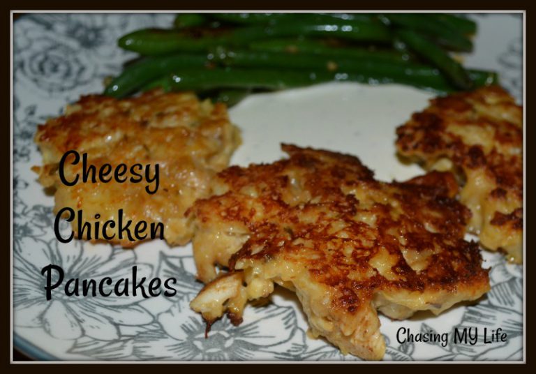 CHEESY CHICKEN PANCAKES – Chasing MY Life WHEREVER it Leads Me